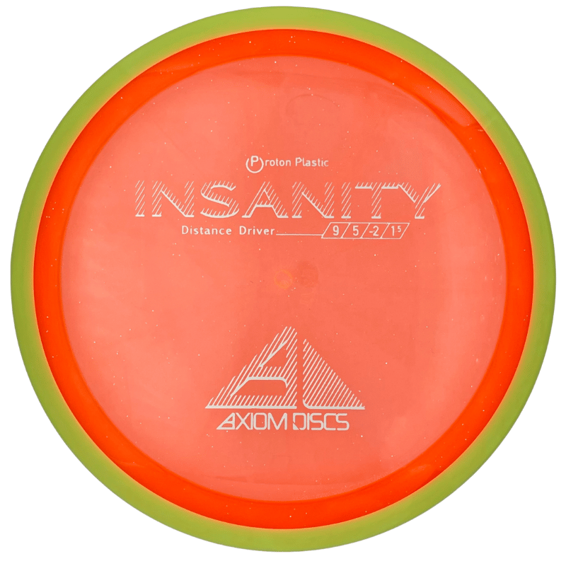 Proton Insanity - Axiom Discs - Disc Golf Monster