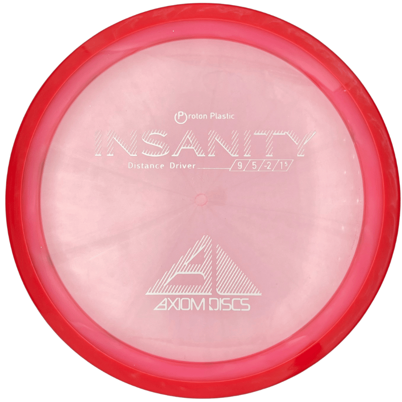 Proton Insanity - Axiom Discs - Disc Golf Monster
