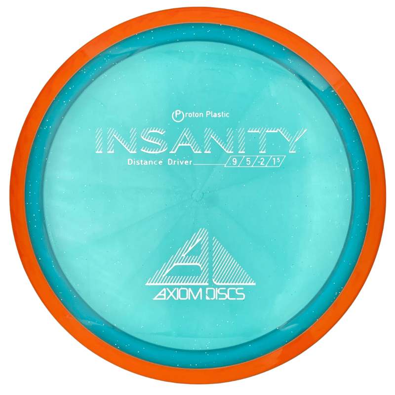Proton Insanity - Axiom Discs - Disc Golf Monster