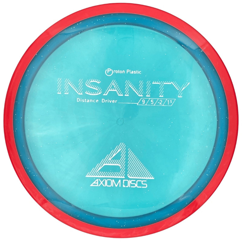 Proton Insanity - Axiom Discs - Disc Golf Monster